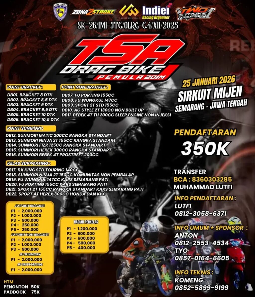 TSA Drag Bike Pemula 201M Mijen Semarang: 22 Kelas Siap Panaskan Rookie! – KABAR OTO
